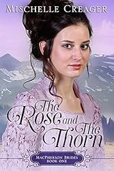 The Rose and The Thorn (MacPherson Brides Book 1) - Kindle edition by ...