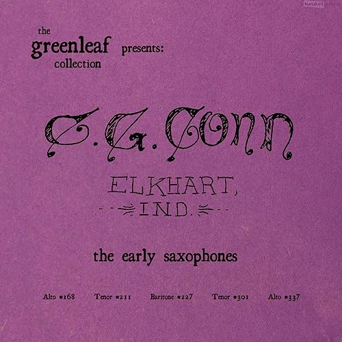 Play C. G. Conn: The Early Saxophones by Hexachord Inc. on Amazon Music ...