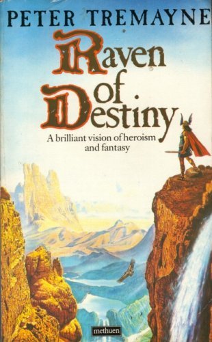 Raven of Destiny: Peter Tremayne: 9780413546005: Amazon.com: Books
