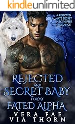 Lycan King's Secret Child: A Rejected Mate Shifter Romance (Forbidden Alpha Kings Book 17) eBook ...