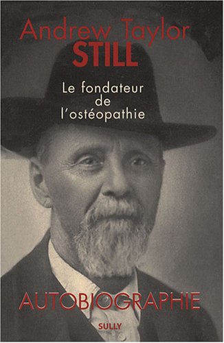 Amazon.com: Andrew Taylor Still : Autobiographie: 9782354320102: Andrew ...