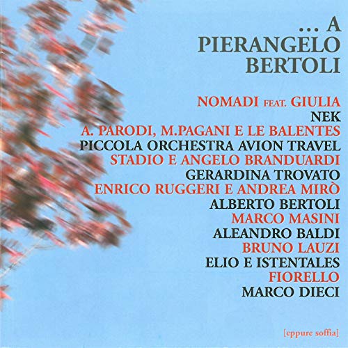 Play ...a Pierangelo Bertoli by VARIOUS ARTISTS on Amazon Music