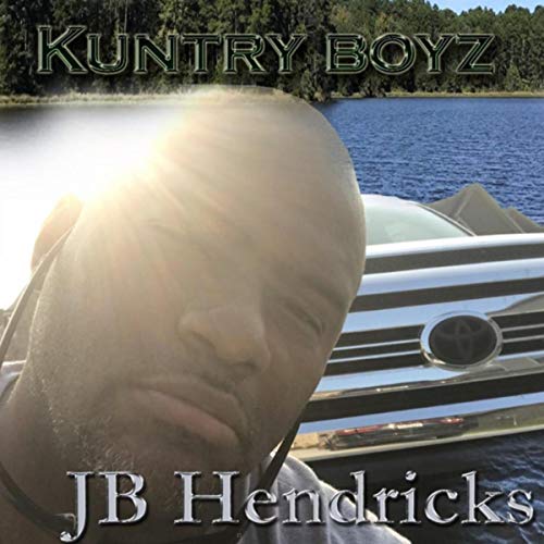 Amazon.com: Kuntry Boyz : JB Hendricks: Digital Music