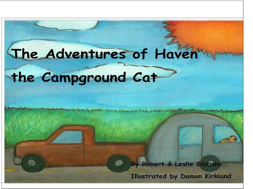 The Adventures of Haven the Campground Cat - Kindle edition by Gibbons ...