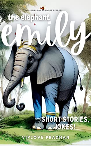Emily the Elephant: Short Stories, Jokes! (Fun Series for Beginner ...