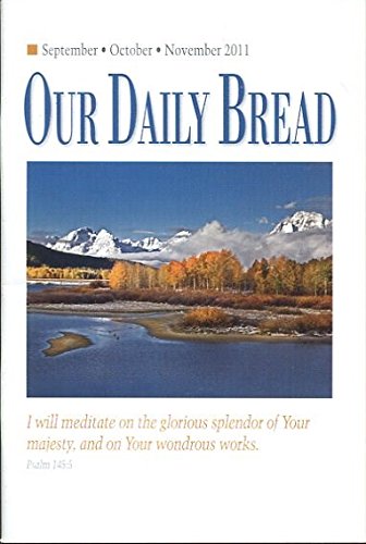 Our Daily Bread September October November 2011: Rbc Ministries: Amazon ...