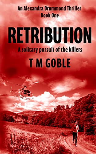 Retribution: Book One (Alexandra Drummond Thrillers 1) - Kindle edition ...