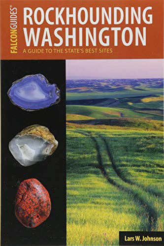 The Ultimate Guide To Rockhounding In Washington State - Rock Seeker