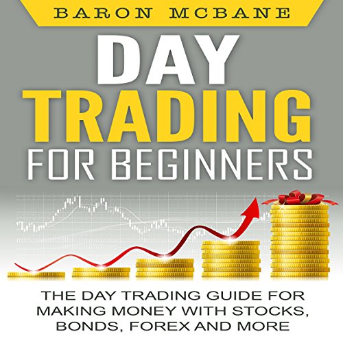 Amazon.com: Day Trading for Beginners: The Day Trading Guide for Making ...