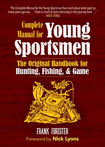 Amazon.com: The Complete Manual for Young Sportsmen: The Original ...