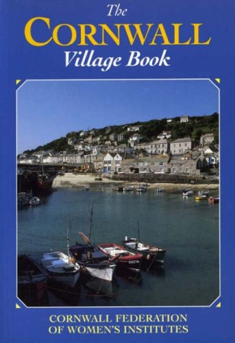 The Cornwall Village Book (Villages of Britain S.): Amazon.co.uk ...