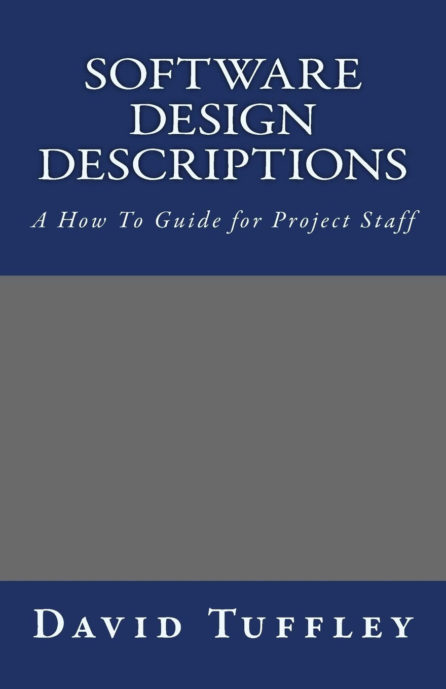 Amazon.com: Software Design Descriptions: A How To Guide for Project ...