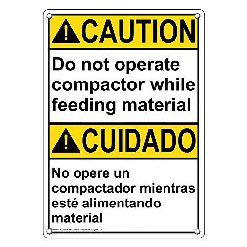 Weatherproof Plastic Vertical ANSI Caution Do Not Operate Compactor ...