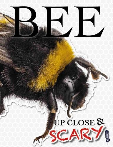 Buy Up Close & Scary Bee Book Online at Low Prices in India | Up Close ...