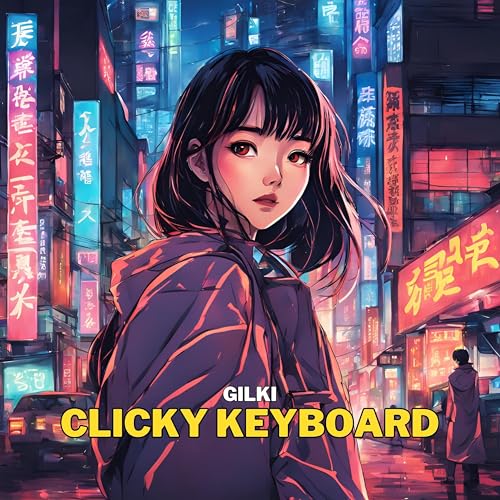 Play Clicky Keyboard by Gilki on Amazon Music Unlimited