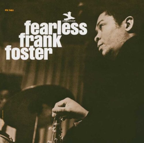 Fearless Frank Foster : Frank Foster: Amazon.es: CD y vinilos}