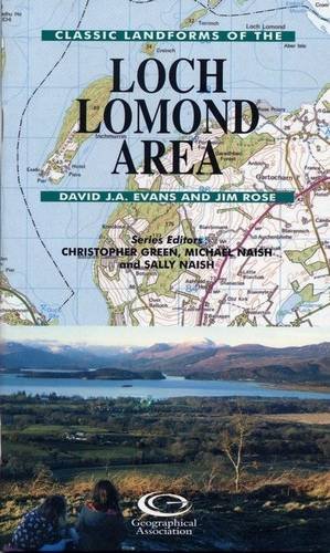 Classic Landforms of the Loch Lomond Area (Classic Landform Guides ...