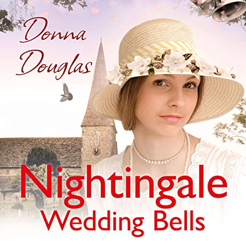 Nightingale Wedding Bells (Audible Audio Edition): Donna Douglas ...