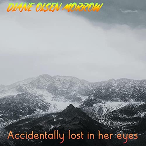 Accidentally Lost in Her Eyes de Diane Olsen Morrow en Amazon Music ...