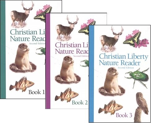 Christian Liberty Nature Reader books 1-3: Julie Wright and Florence ...