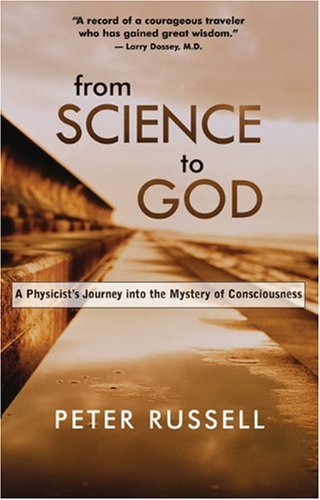 From Science to God: A Physicist's Journey into the Mystery of ...