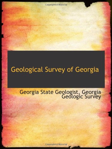 Amazon.com: Geological Survey of Georgia: 9781110236466: Geologist ...