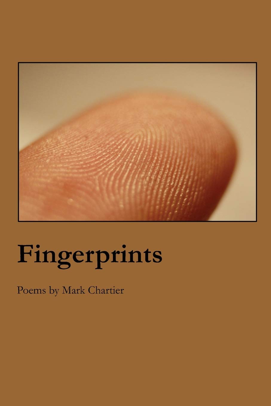 Fingerprints: Chartier, Mark: 9781625493002: Amazon.com: Books