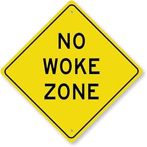 Amazon.com: No Woke Zone Diamond Sign - 12 x 12 : Home & Kitchen