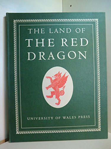 The Land of the Red Dragon (English Edition): Lady Alice Rees Evans and ...