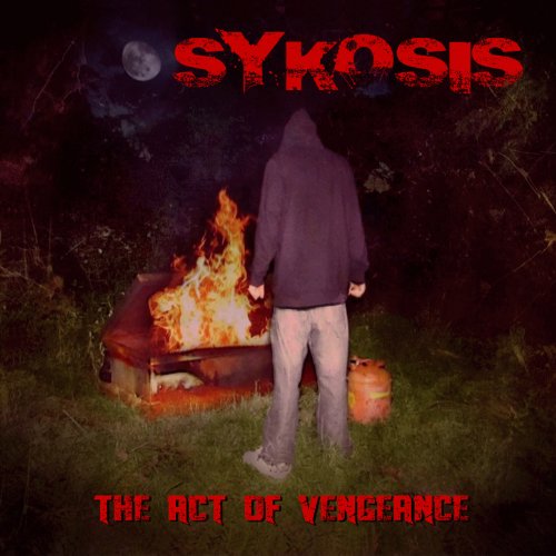 Play The Act of Vengeance by Sykosis on Amazon Music