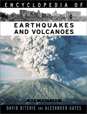 Encyclopedia of Earthquakes and Volcanoes (Facts on File Science ...