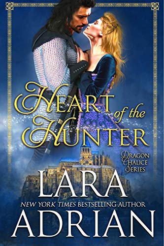 Heart of the Hunter (Dragon Chalice Book 1) eBook : Adrian, Lara ...