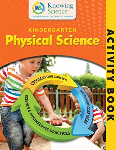 Kindergarten Physical Science Activity Book (BW) (Grade K): S, K ...