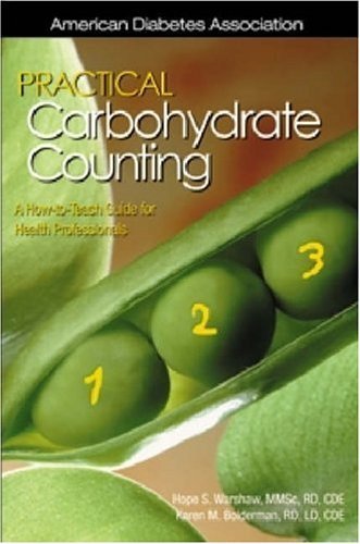 Practical Carbohydrate Counting: A How-to-Teach Guide for Health ...