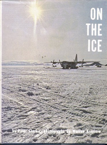 On the ice,: Clarke, Peter McFerrin: Amazon.com: Books