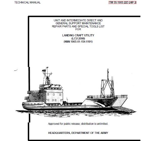 US Army, Technical Manual, TM 55-1905-223-24P-2, LANDING CRAFT UTILITY ...