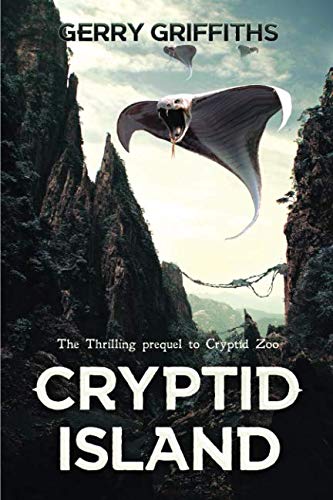 Cryptid Island: Griffiths, Gerry: 9781925840445: Amazon.com: Books