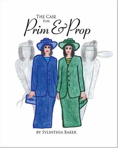 The Case for Prim & Prop: 9781425103385: Amazon.com: Books