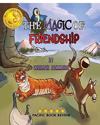 The Magic of Friendship: Kommuru, Subhash: 9781503170803: Amazon.com: Books