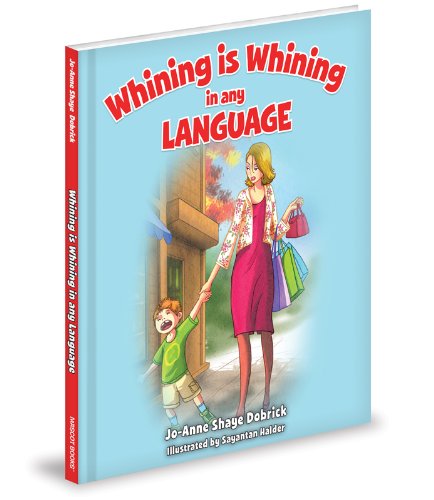 Whining is Whining in Any Language (English, French, Spanish, Mandingo ...