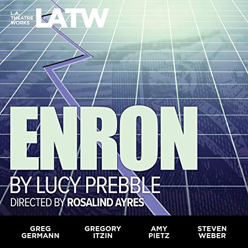 Enron (Hörbuch-Download): Lucy Prebble, Gregory Itzin, Jon Matthews ...