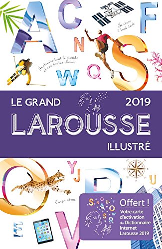 Le Grand Larousse illustre 2019 dictionnaire de la langue francaise ...