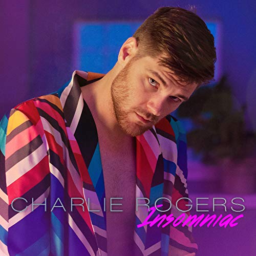 Insomniac by Charlie Rogers on Amazon Music - Amazon.com