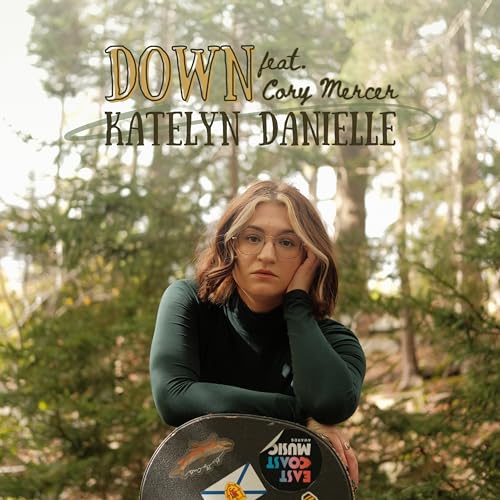 Down by Katelyn Danielle on Amazon Music - Amazon.co.uk