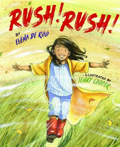 Rush, Rush!: Elena de Roo, Jenny Cooper: 9780995117617: Amazon.com: Books