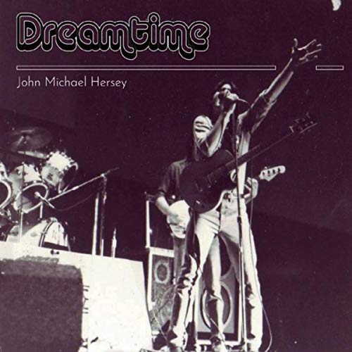John Michael Hersey - Dreamtime - Amazon.com Music