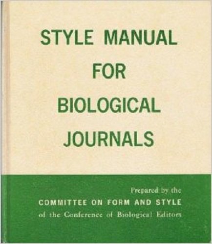 Style Manual for Biological Journals: Biological Editors, Charts ...