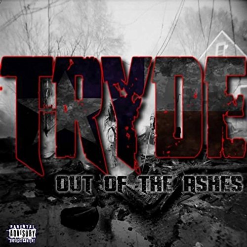 Écouter Out of the Ashes par T-Ryde sur Amazon Music Unlimited
