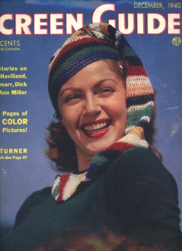 Screen Guide Magazine December 1940 (Lana Turner cover): Ann Miller ...