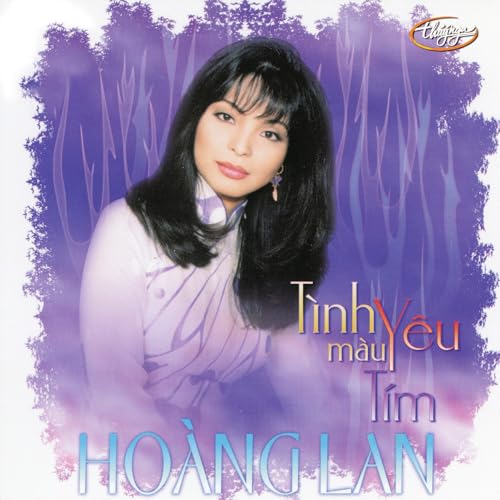 Play Tình Yêu Màu Tím by Hoàng Lan on Amazon Music